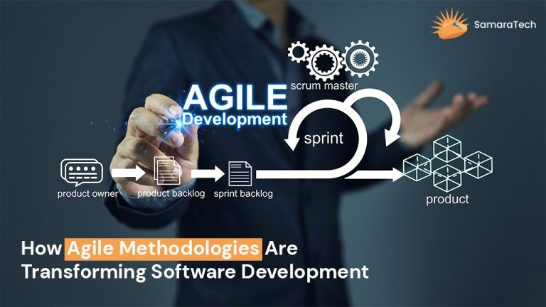 How Agile Methodology is Transforming Software Development